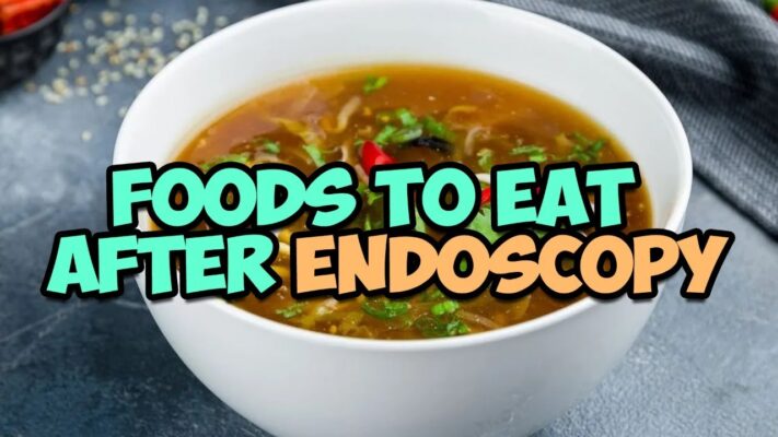 Post-Colonoscopy Diet: Foods That Comfort and Heal